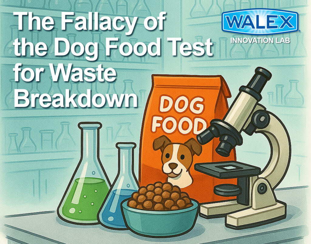 The Fallacy of the Dog Food Test for Waste Breakdown | Walex Products ...